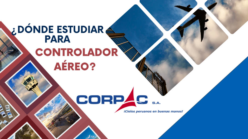 Donde estudiar para ser controlador aéreo en Perú - Portal Colegios